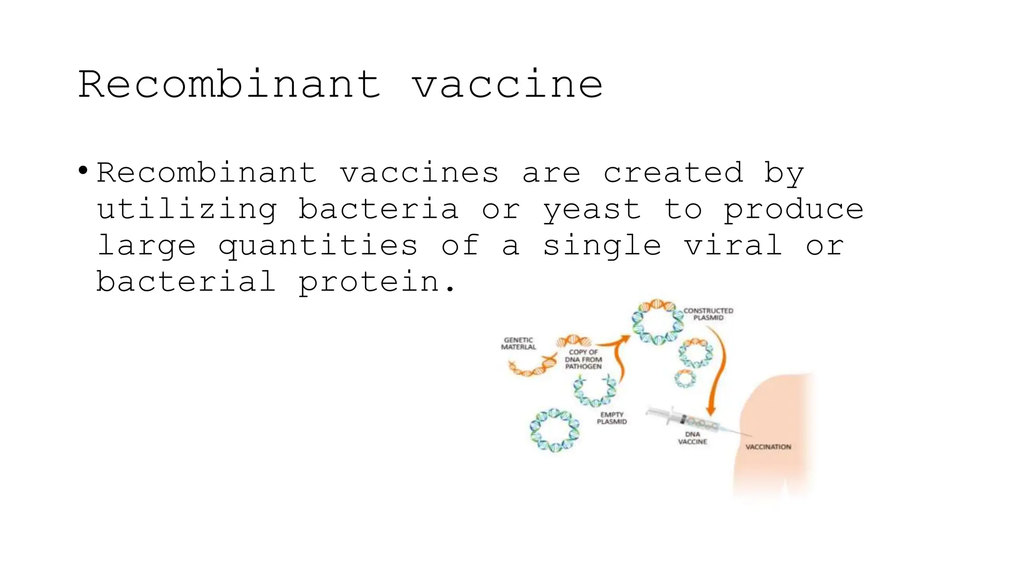 Recombinant DNA technology ( vaccine) | PPTX