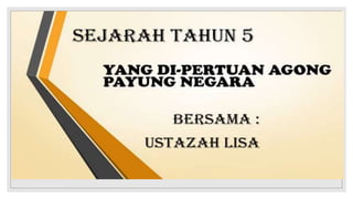 Ppt ydp agong sej 5 | PPTX