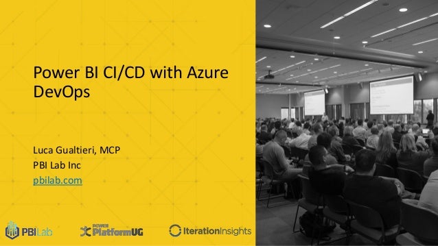 Power Bi Cicd With Azure Devops For Power Platform User Group