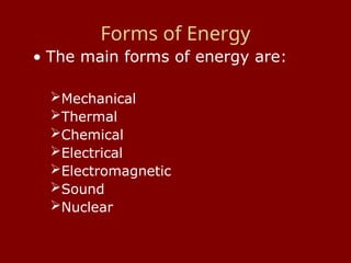 All about Energy and its Forms for Grade 6 | PPT