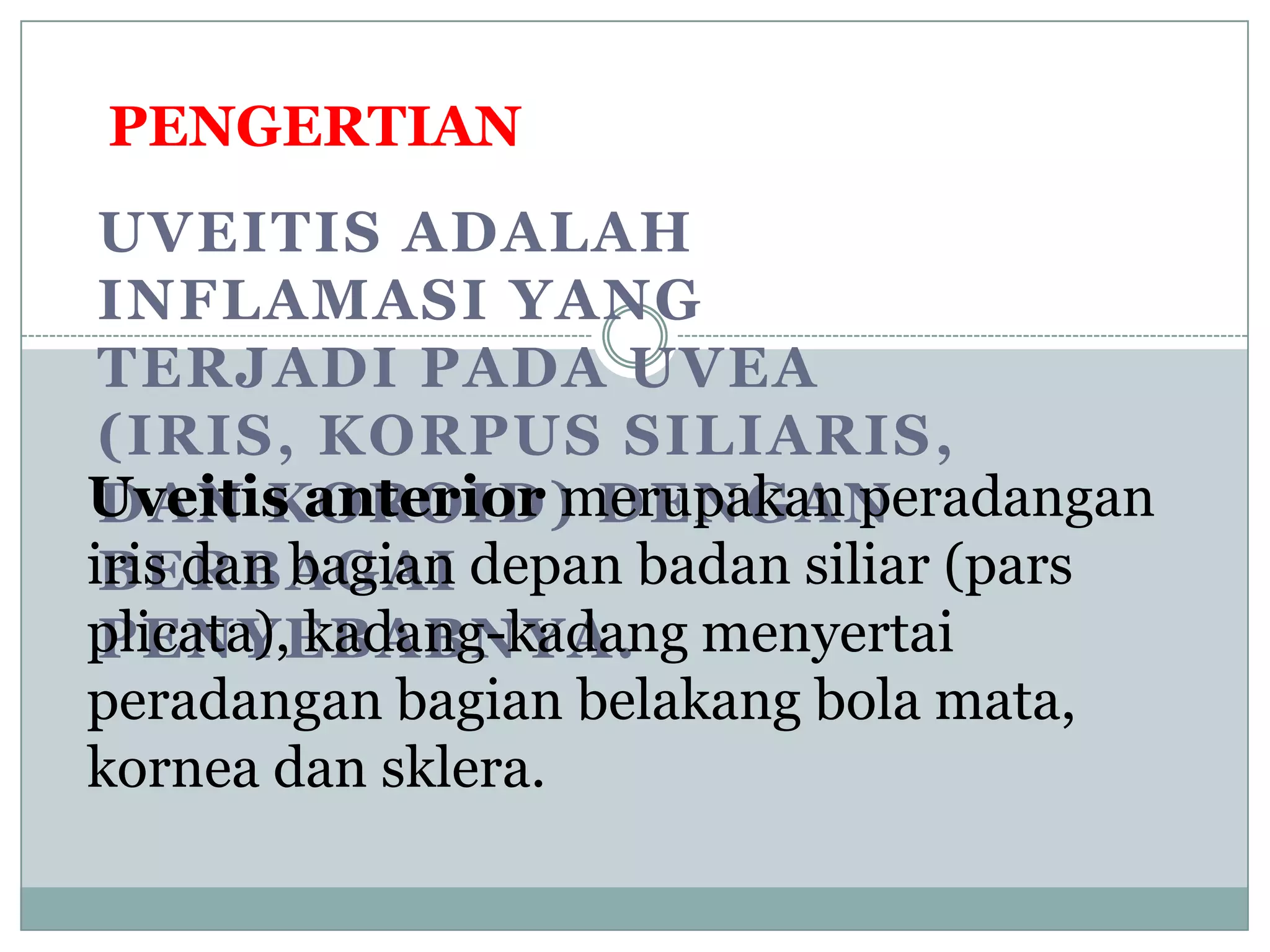 ASUHAN KEPERAWATAN PENYAKIT UVEITIS MATA | PPTX