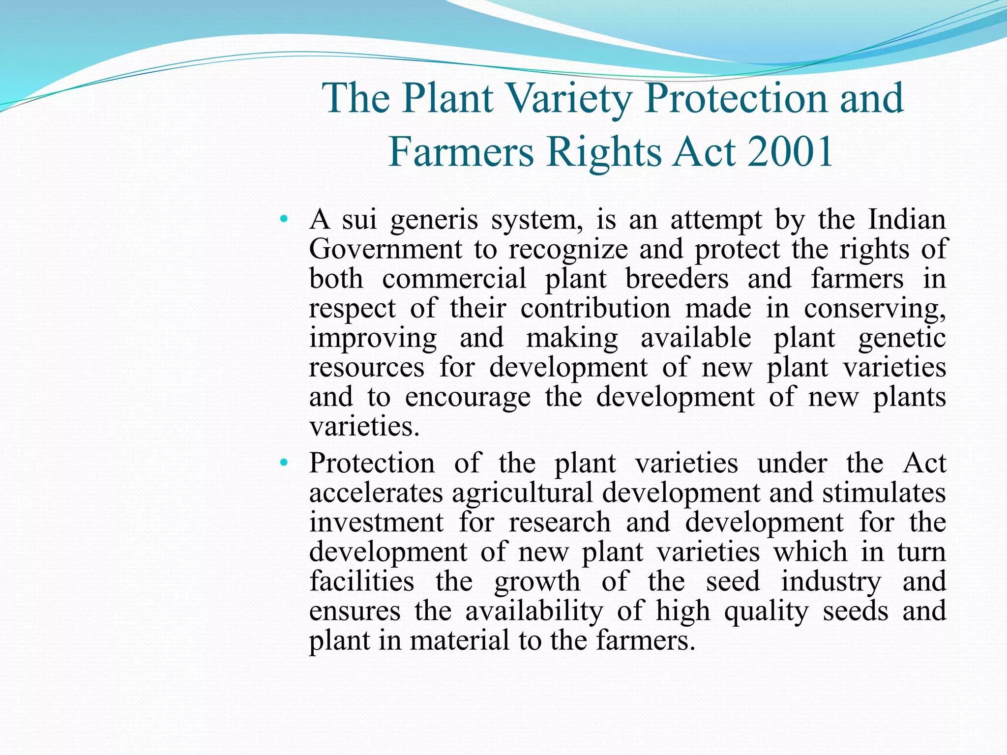 Criteria for protection of new plant varieties and Farmers right act ...