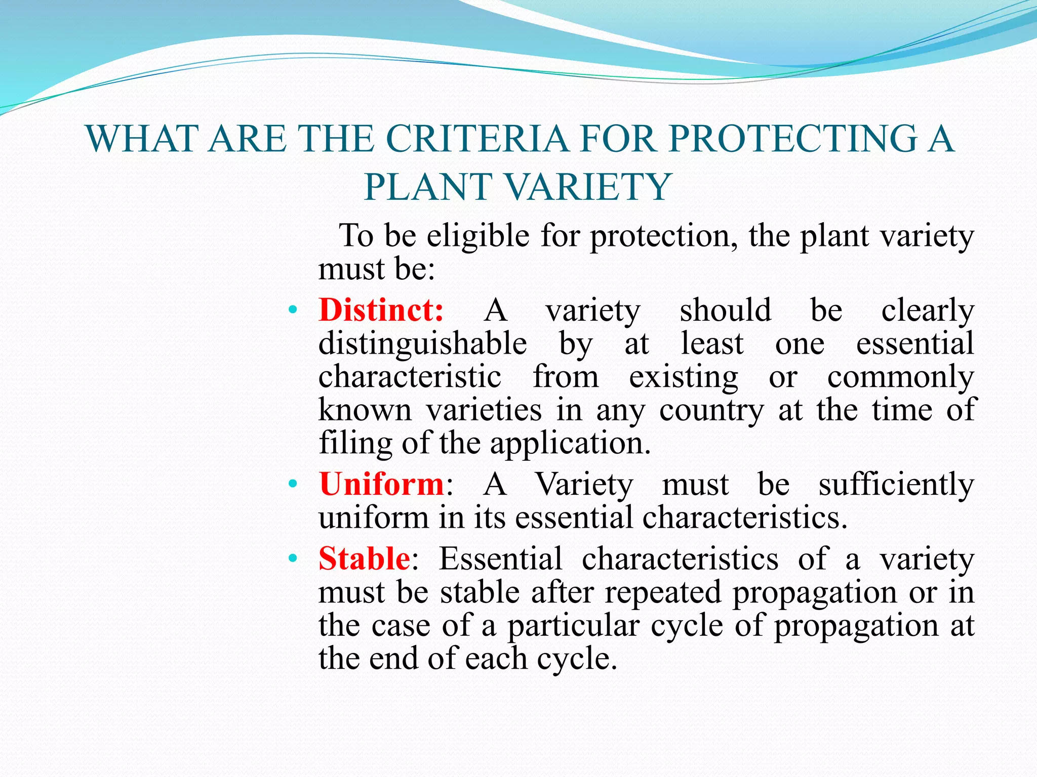 Criteria for protection of new plant varieties and Farmers right act ...