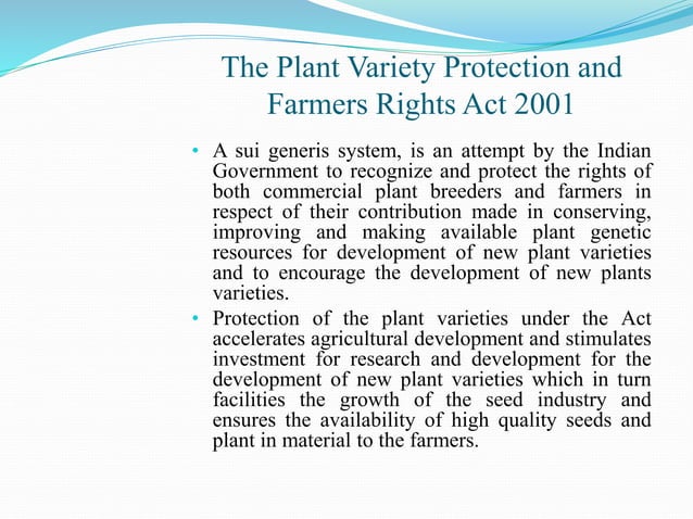 Criteria for protection of new plant varieties and Farmers right act ...