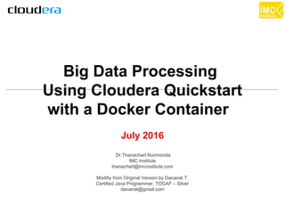 Big data processing using Hadoop with Cloudera Quickstart | PPT