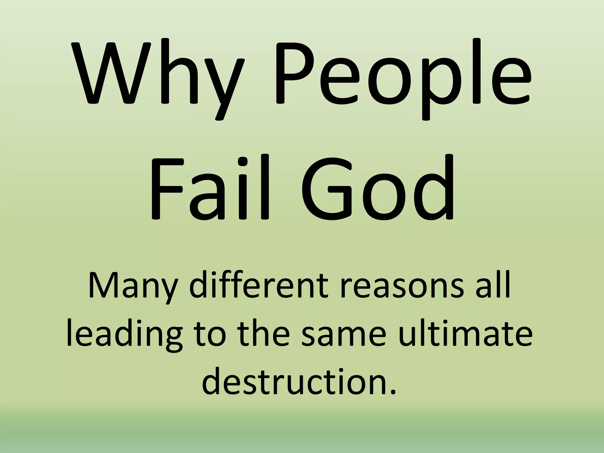 why we fail God | PPT | Free Download