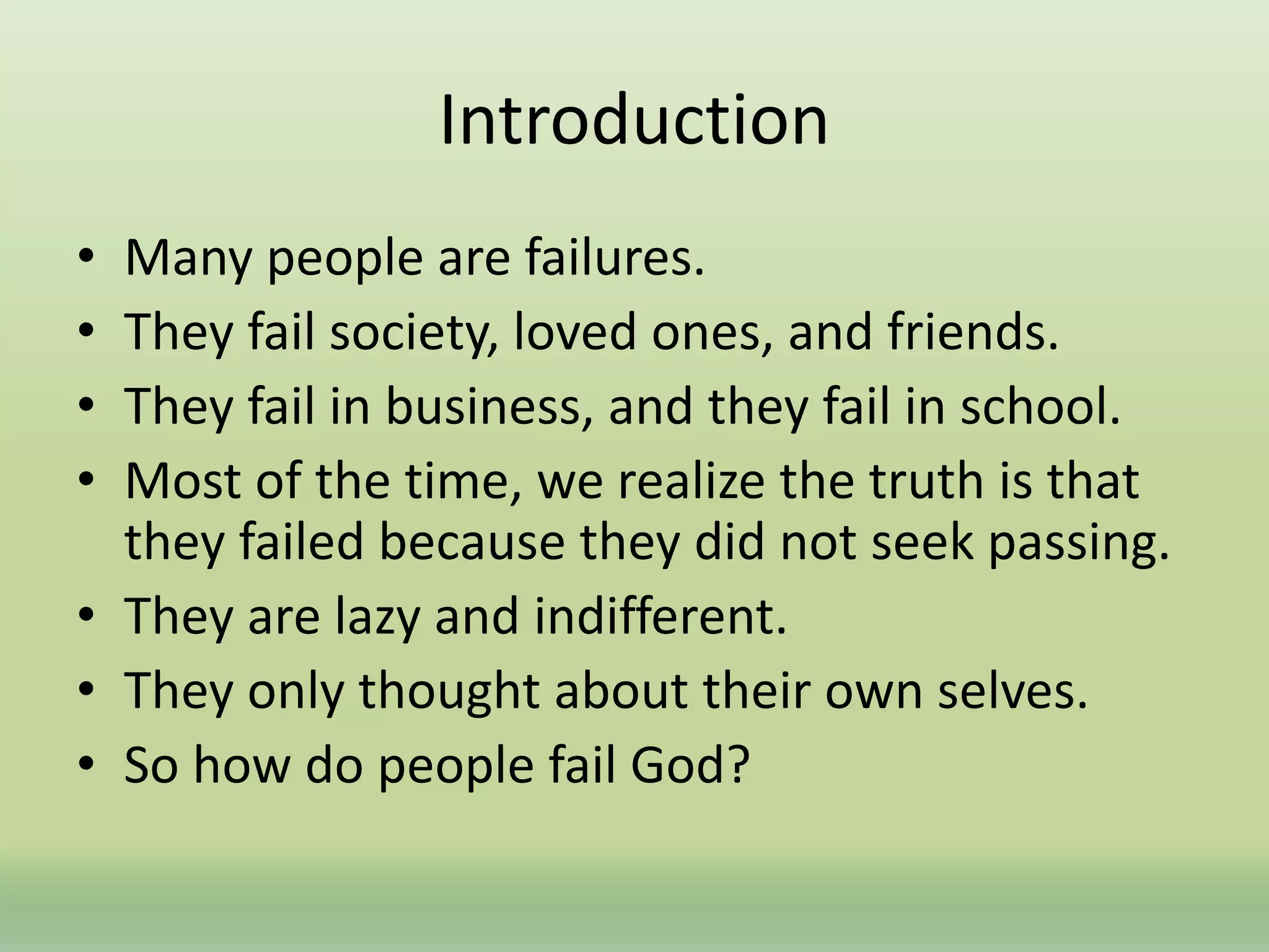 why we fail God | PPT