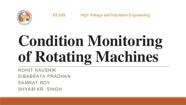 Condition Monitoring Of Rotating Machines Ppt