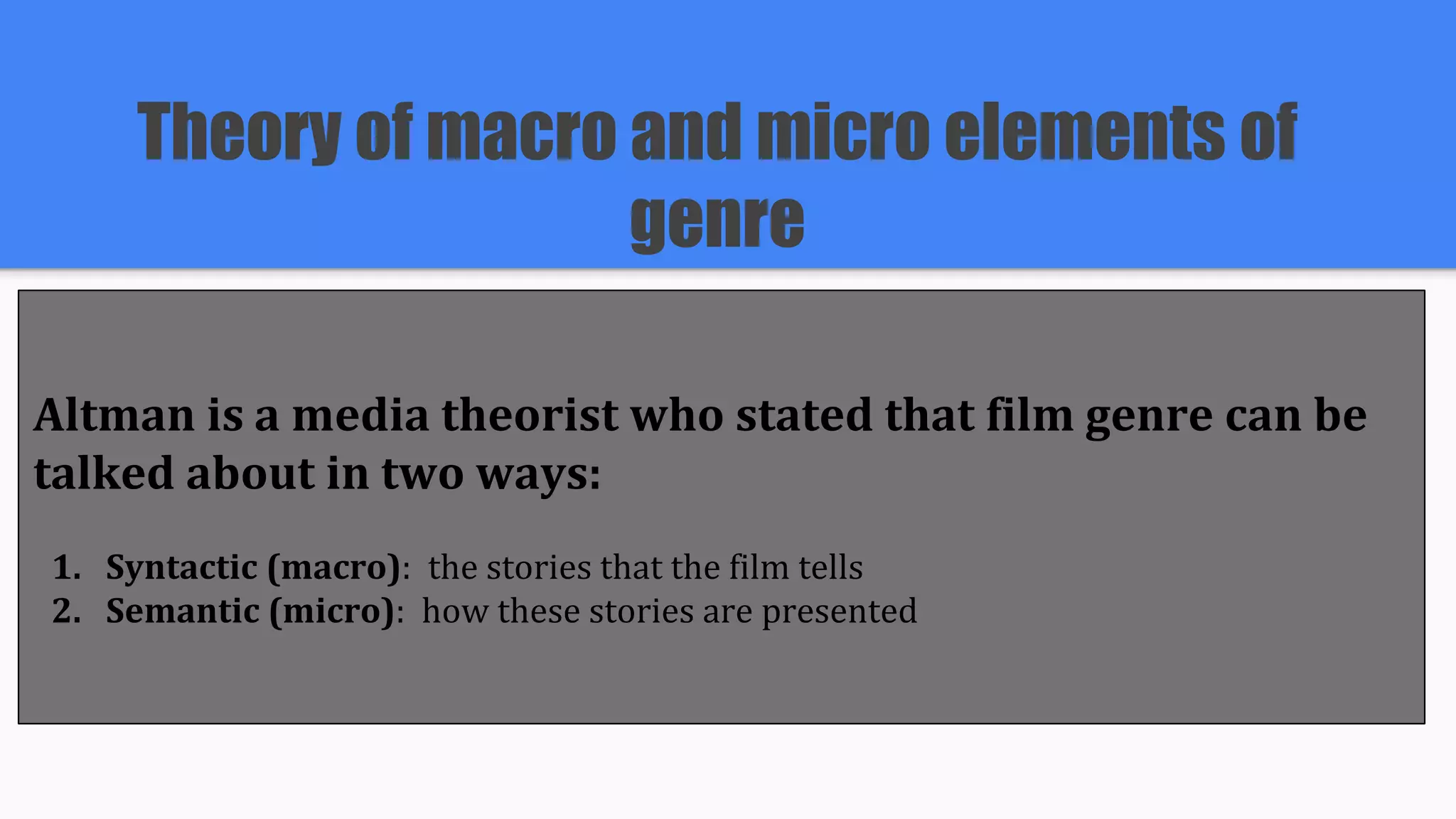 Theory of macro and micro elements of genre | PPT