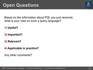 PQL: Process Query Language (An Interview) | PPTX