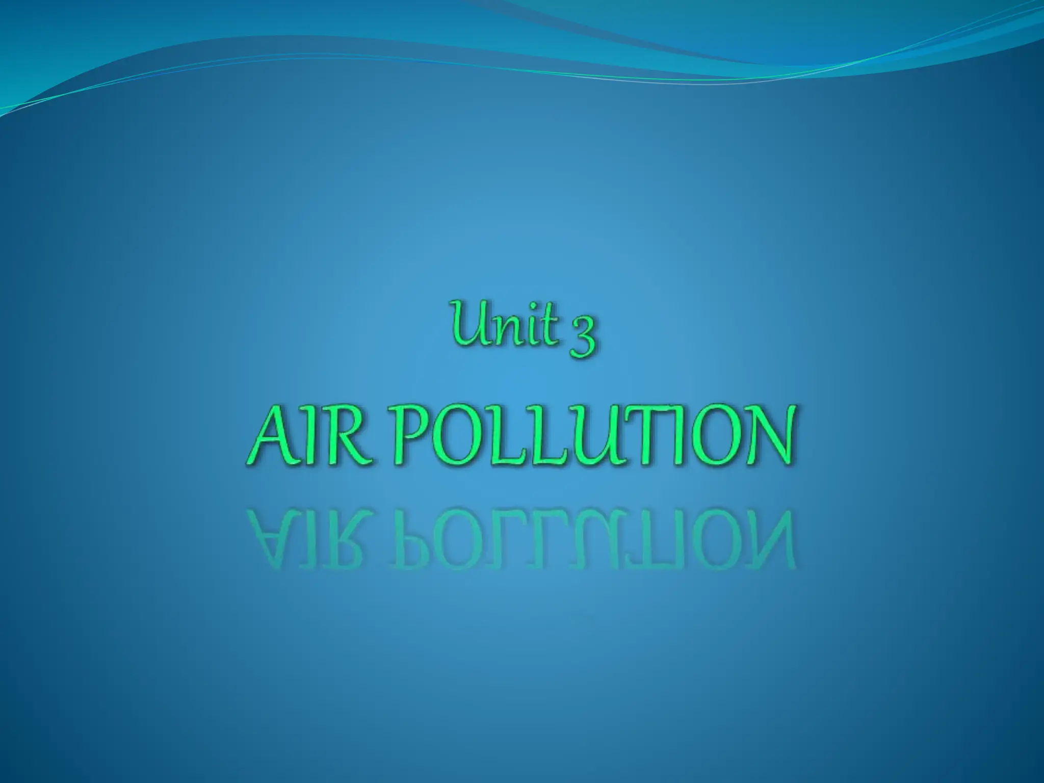 Air_Pollution_Environmental_Science_B.pharm_2nd_sem.pptx