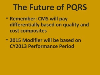 Physician Quality Reporting System | PPT