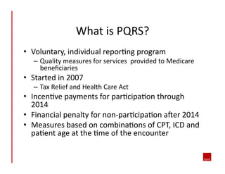 Physician Quality Reporting System (PQRS) | PPT