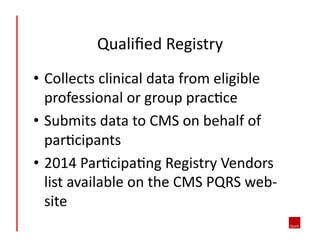 Physician Quality Reporting System (PQRS) | PPT