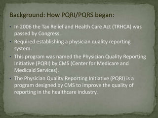 PQRS Overview | PPT