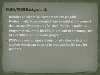 PQRS Overview | PPT