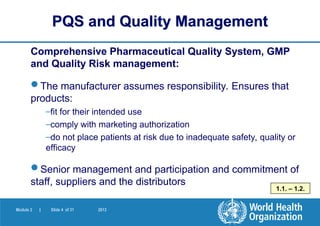 WHO PPT on Quality Management and Pharmaceutical Quality Systems.ppt