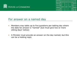 Parliamentary Questions: House of Commons | PPTX