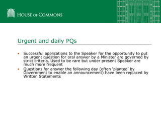 Parliamentary Questions: House of Commons | PPTX