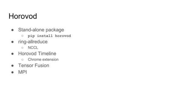 PR-129: Horovod: fast and easy distributed deep learning in TensorFlow | PPTX