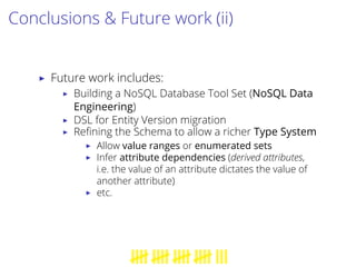 Inferring Versioned Schemas from NoSQL Databases and its Applications | PPT