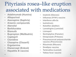 Pityriasis rosea | PPTX