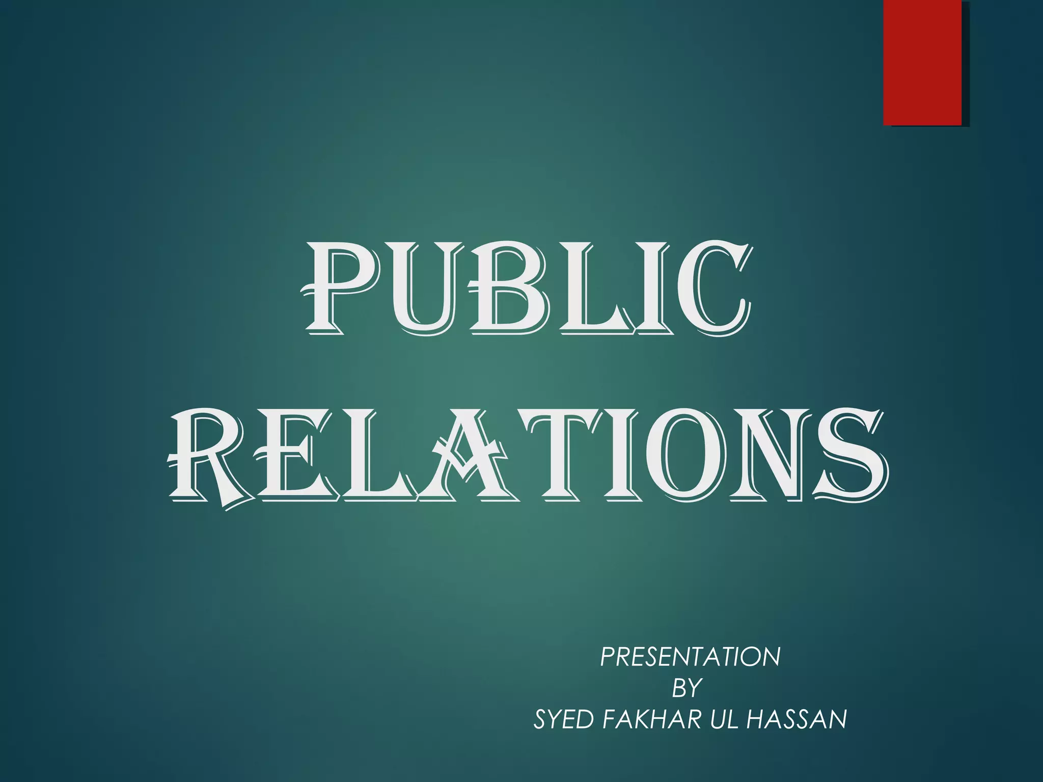 Public Relation (PR) | PPT