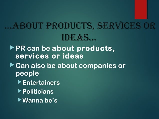 Public Relation (PR) | PPT | Advertising Industry | Industries