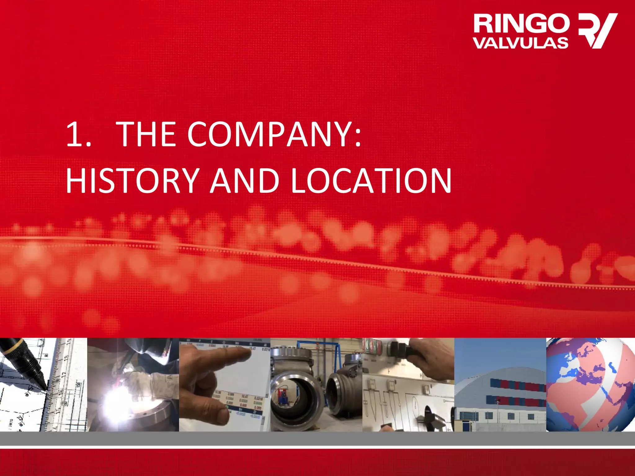 Ringo Valves - Driving Energy | PPT