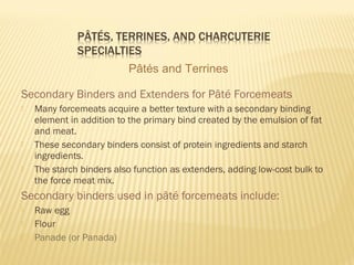 Pr preparation of pates galantine 2 contd | PPT