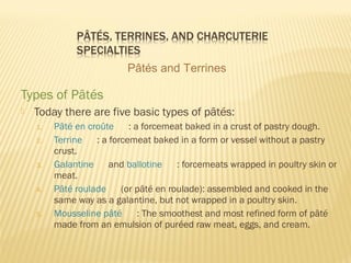Pr preparation of pates galantine 2 contd | PPT