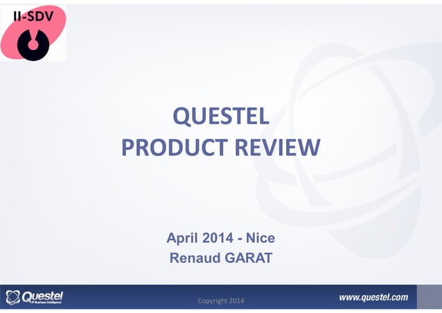 II-SDV 2014 Product Presentations Questel | PPT