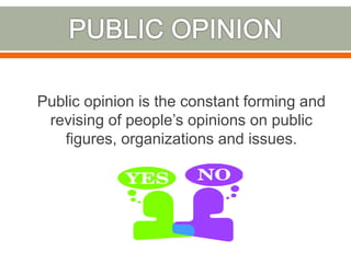 PR- PUBLIC OPINION, ATTITUDES AND PERSUASION | PPTX
