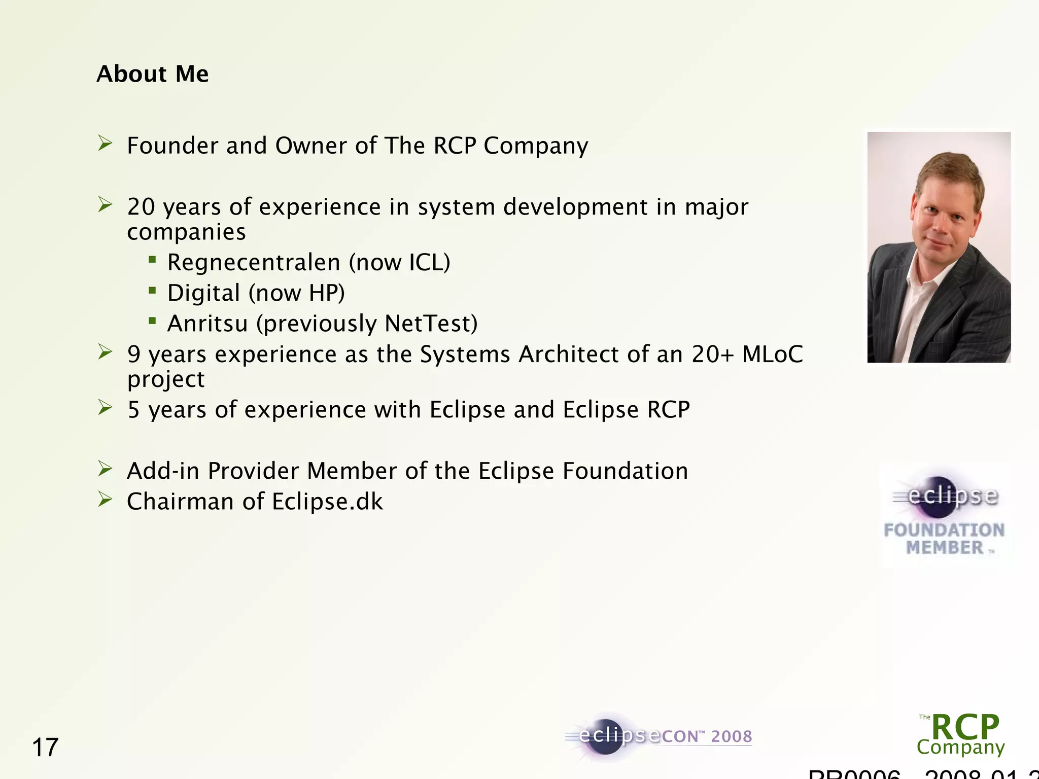 EclipseCon '08 - Lessons Learned from an Enterprise RCP Application | PPT