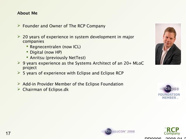 EclipseCon '08 - Lessons Learned from an Enterprise RCP Application | PPT