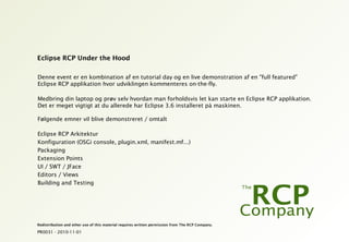 eclipse.dk - Eclipse RCP Under the Hood | PPT