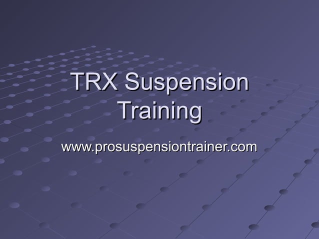 TRX Suspension Training | PPT