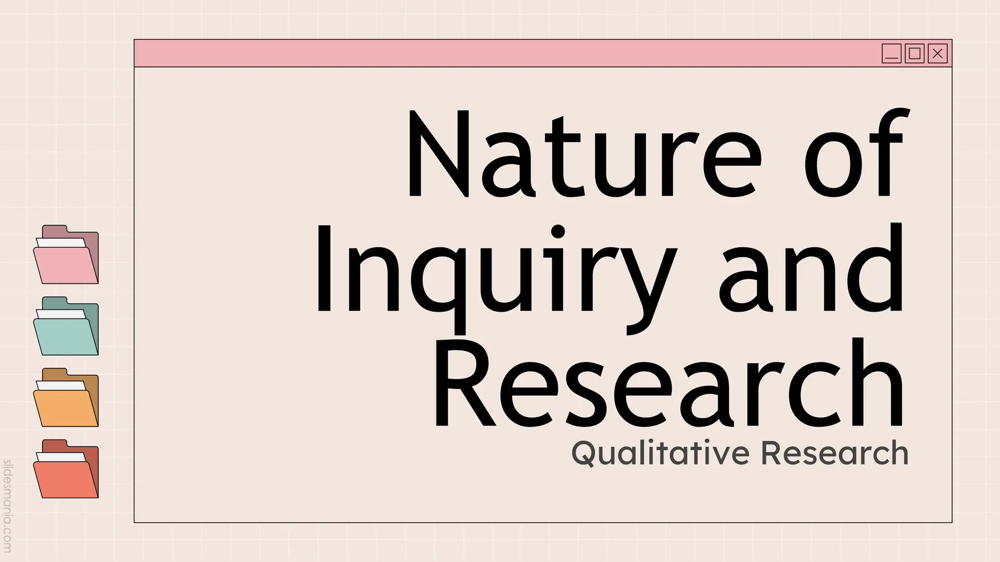 PR1 - Nature of Inquiry Research.pptx