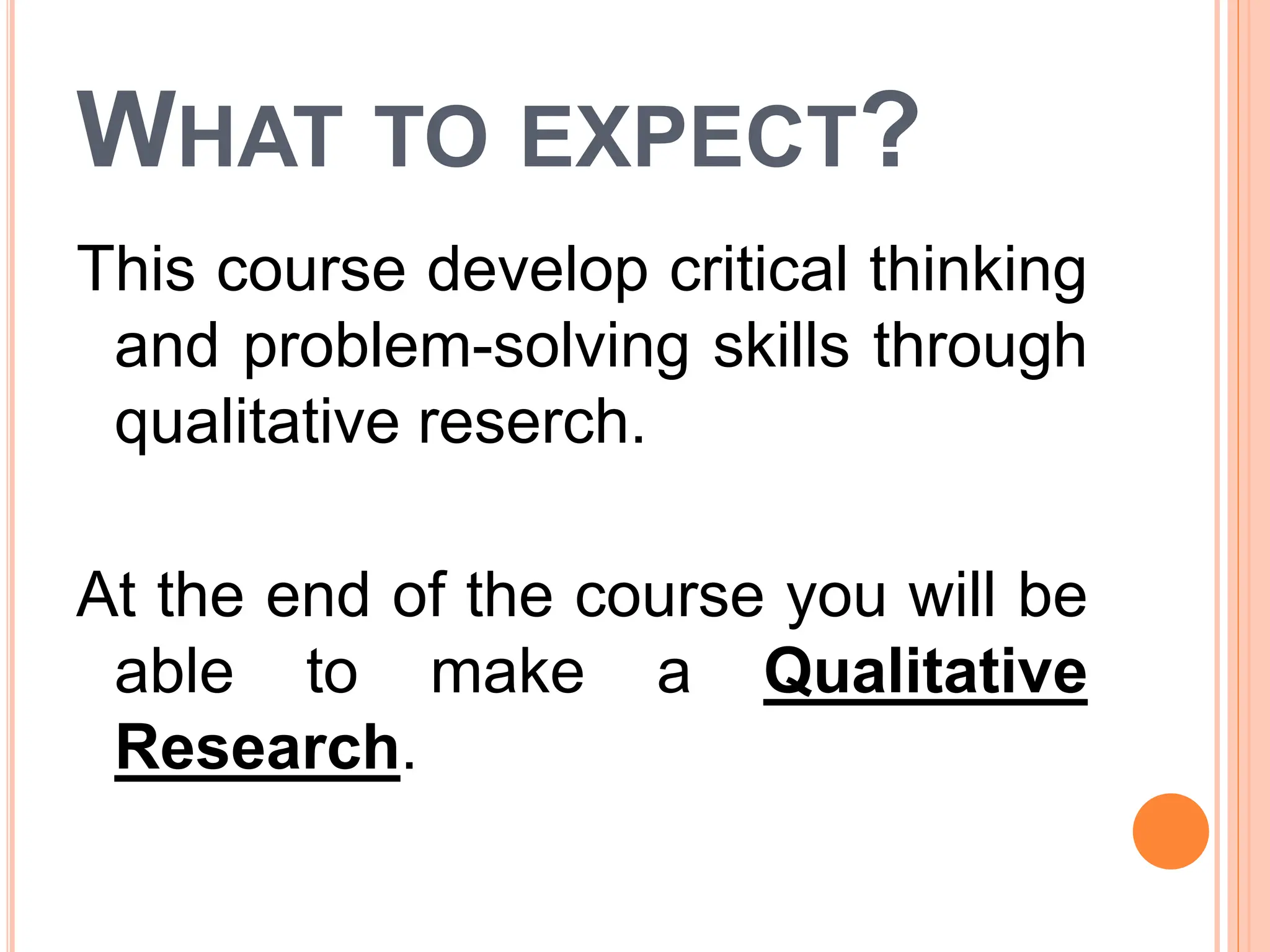 PR1-Subject Orientation Qualitative Research.pptx