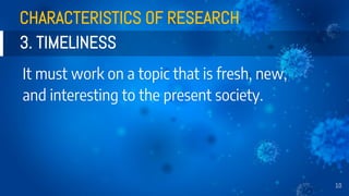 PR 1 - Research: Its Definitions, Characteristics, Process, & Ethics | PDF