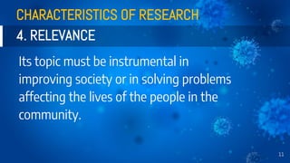 PR 1 - Research: Its Definitions, Characteristics, Process, & Ethics | PDF