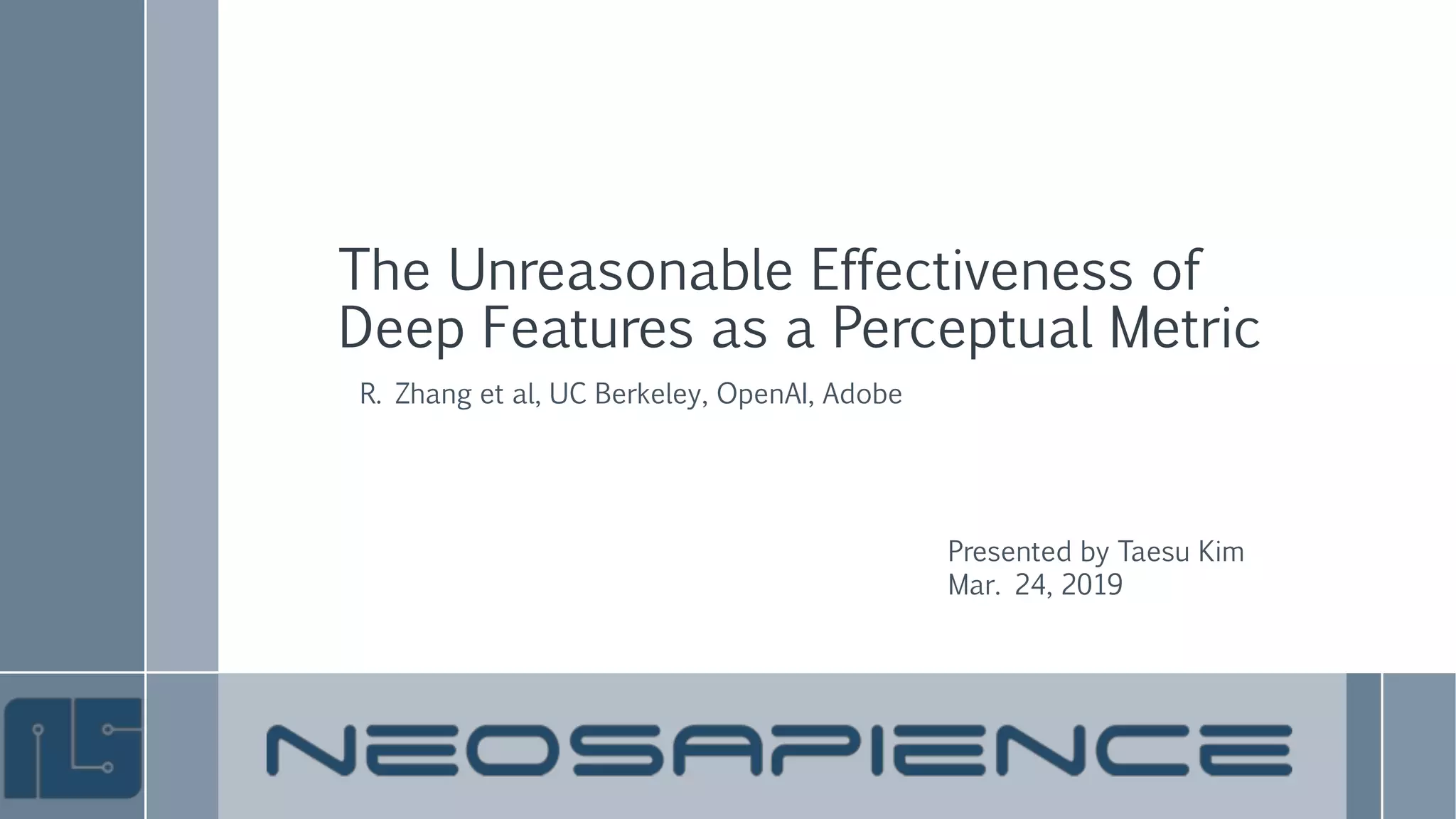 PR12-151 The Unreasonable Effectiveness of Deep Features as a Perceptual Metric | PDF