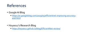 PR-169: EfficientNet: Rethinking Model Scaling for Convolutional Neural Networks | PPT