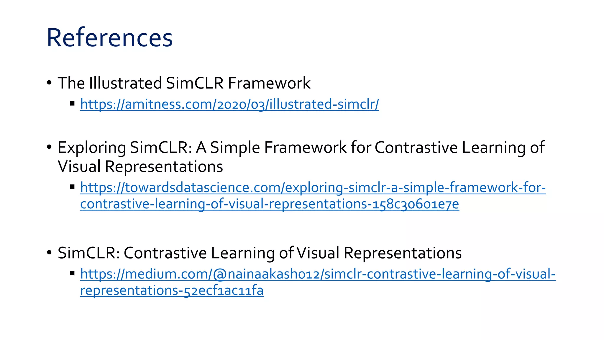 Pr 231 A Simple Framework For Contrastive Learning Of Visual Representations Ppt