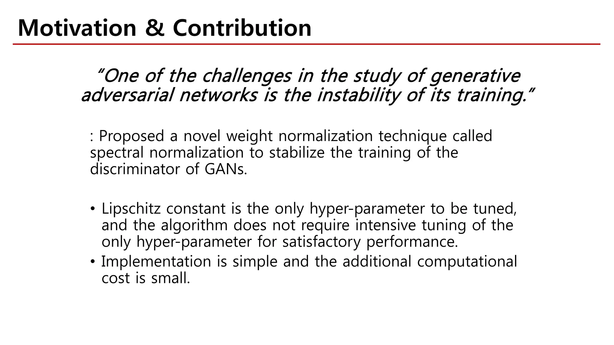 [PR12] Spectral Normalization for Generative Adversarial Networks | PPT