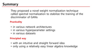 [PR12] Spectral Normalization for Generative Adversarial Networks | PPT