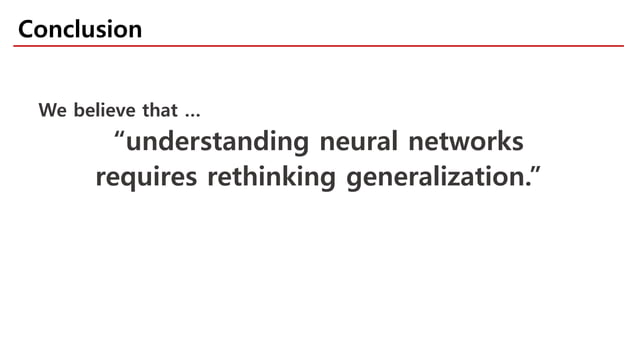 [PR12] understanding deep learning requires rethinking generalization | PPT