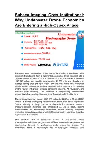 Subsea Imaging Market Evolution: High-Capex Underwater Drone Economics ...