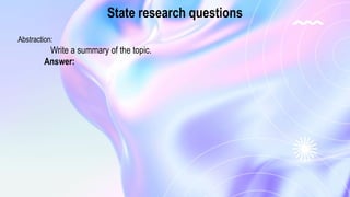 PR 1 Day 11. State research questions.pptx