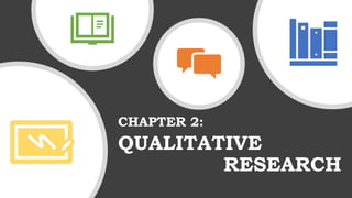 SHS G11_QUALITATIVE RESEARCH CHAPTER 2 LESSON 1.pptx